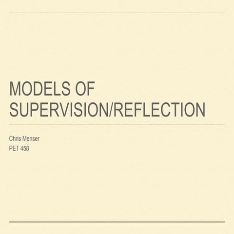 Models of supervision:reflection | PPT