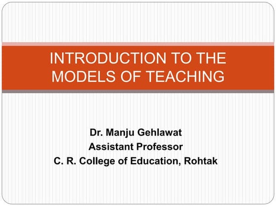 MODELS OF TEACHING | PDF | Educational Assessment | Education