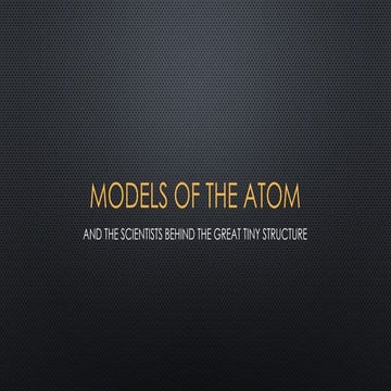 Models of the atom career orientation for senior high school learners.pptx