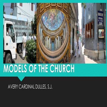 MODELS OF THE CHURCH ACCORDING TO CARDINAL AVERY DULLES SJ | PDF