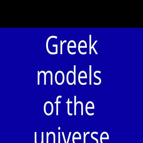 The Models of the Universe | PPTX
