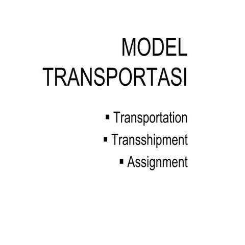 Model transportasi (0 0)gasal1213 PERMODELAN | PDF
