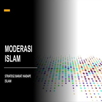 moderasi Islam dalam kehidupan saat ini.pptx