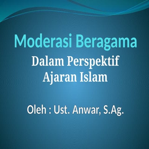 PPT MATERI MODERASI BERAGAMA BAGI SISWA MADRASAH.pptx