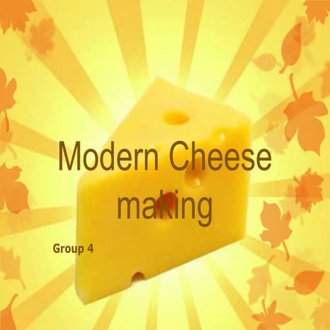 Modern Cheese-Making | PPTX