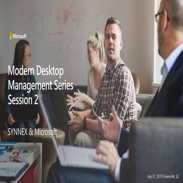 Modern Desktop Management Series Sessions | PDF