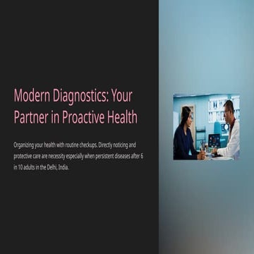 Modern-Diagnostics-Your-Partner-in-Proactive-Health (1).pptx