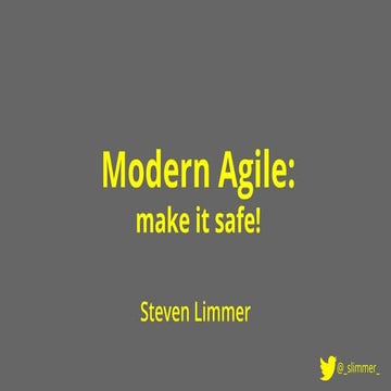 Modern agile: make it safe | PPT