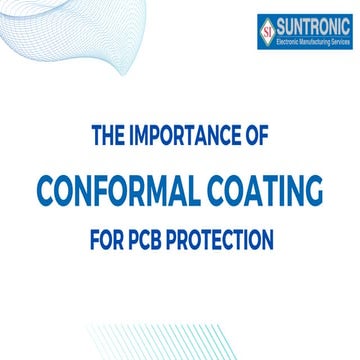The Importance of Conformal Coating for PCB Protection | PDF