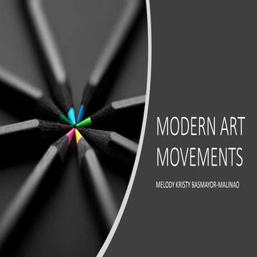 Modern art movements | PPTX