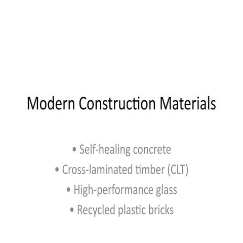 Present Modern_Construction_Materials.pptx
