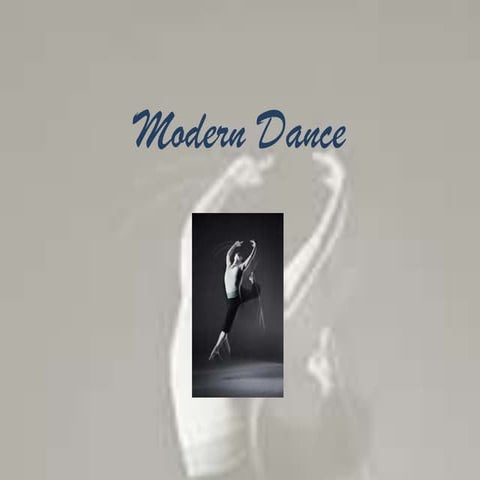 Modern Dance Presentation.pptx