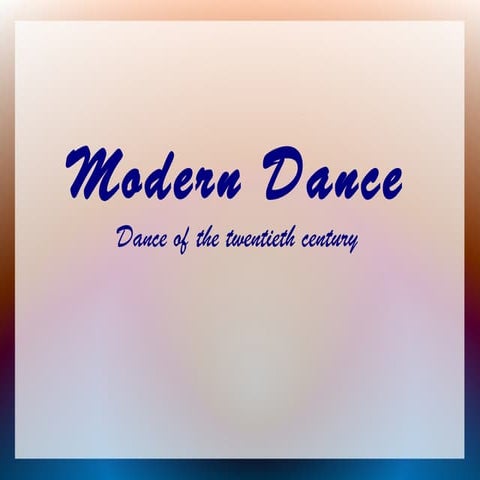 Modern and Contemporary dance | PPTX