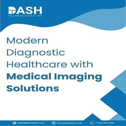 Modern Diagnostic Healthcare with Medical Imaging Solutions.pptx