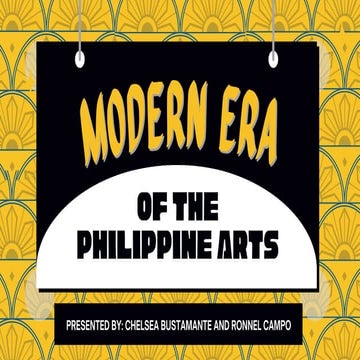MODERN ERA OF THE PHILIPPINE ARTS SLIDES | PDF