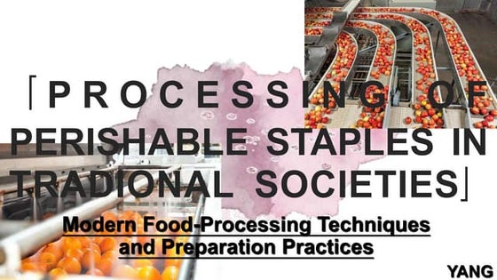 Principles and methods of food preservation | PPTX