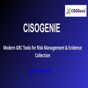 Modern GRC Tools for Risk Management & Evidence Collection | PPTX