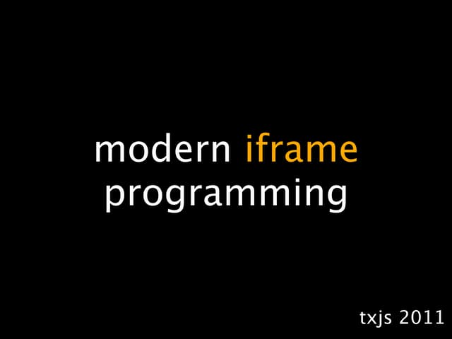 Modern Iframe Programming Ppt 6373