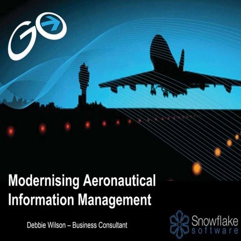 Modernising aeronautical information management | PPTX