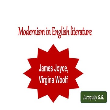 MODERNISM IN ENGLISH LITERATURE (J.JOYCE).pptx
