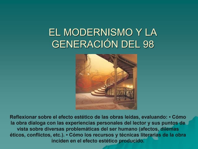 Modernismo Y GeneraciÓn 98 Ppt