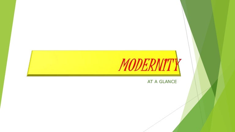 Modernity