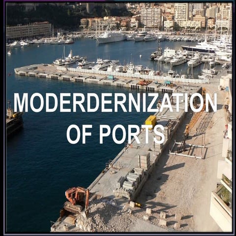 Modernization of ports | PPT