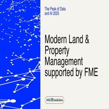 Modern Land & Property Management Supported by FME | PDF