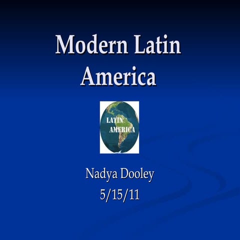 Modern Latin America | PPT