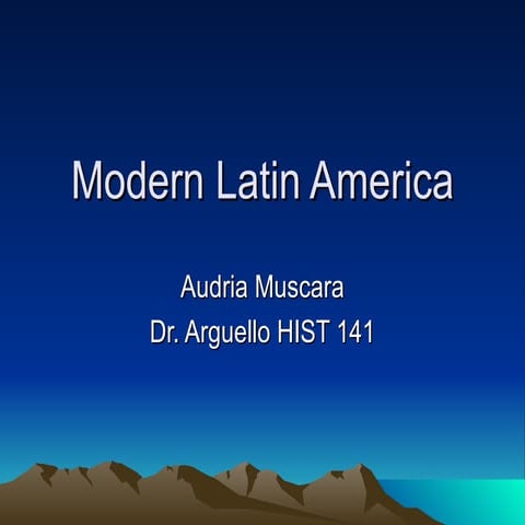 Modern Latin America | PPT