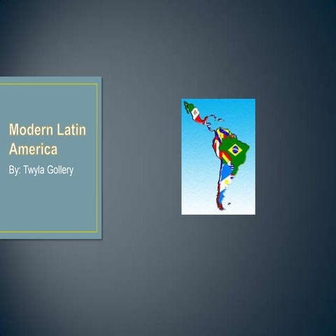 Modern latin america | PPTX