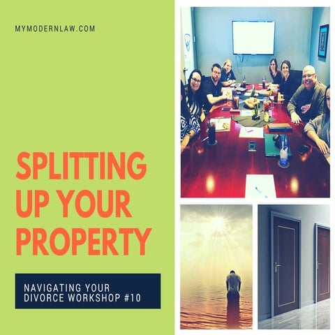 Modern law: splitting up your property in a divorce | PDF | Divorce | Family and Relationships