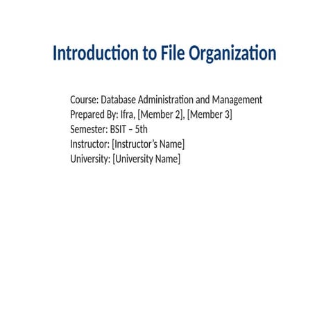 Modern_Minimal_Introduction_to_File_Organization.pptx