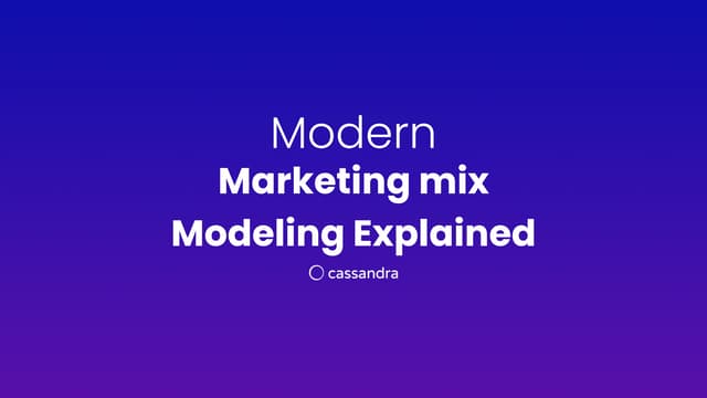 How to Build a Marketing Mix Model: a Step by Step Guide | PDF