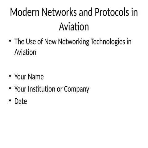 Modern_Networks_in_Aviation_Presentation.pptx