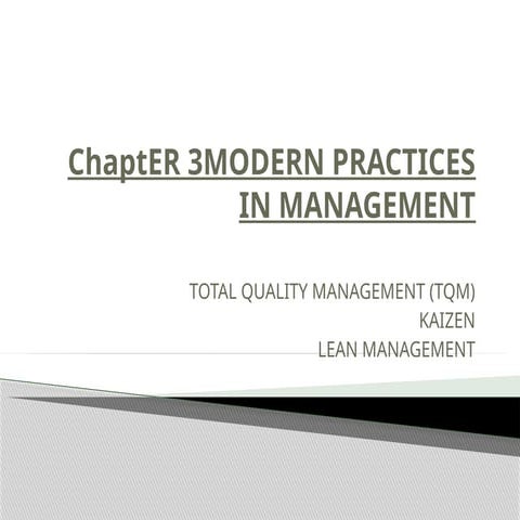 MODERN PRACTICES IN MANAGEMENT IN INDUSTRY | PPTX | Mechanical and ...