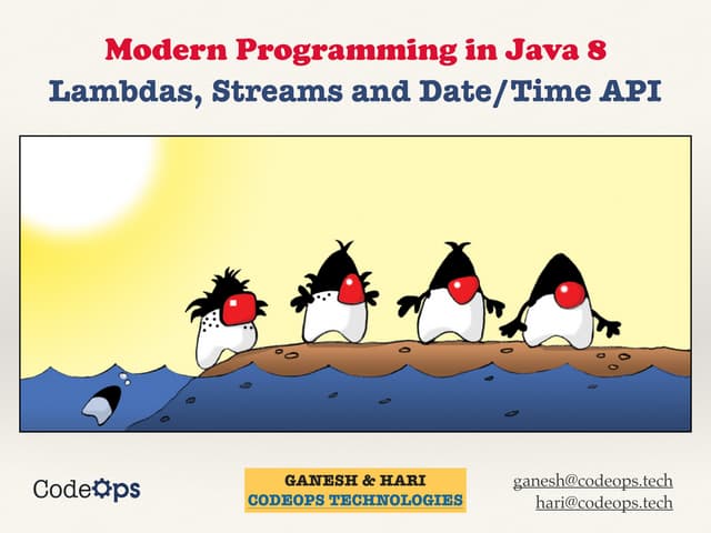 Modern Programming In Java 8 Lambdas Streams And Date Time Api Ppt 4674
