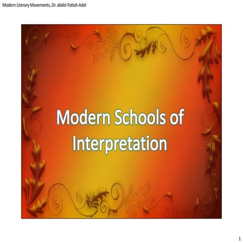 Modern schools of interpretation | PDF