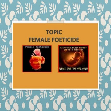 Female foeticide | PPT