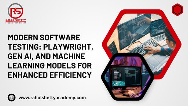 Modern Software Testing Playwright Gen Ai And Machine Learning Models