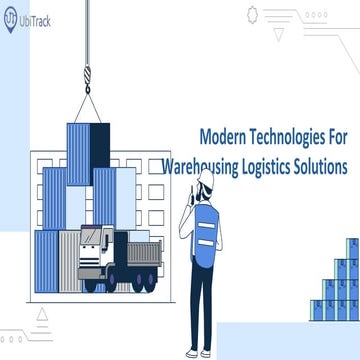Modern Technologies For Warehousing Logistics Solutions.pptx