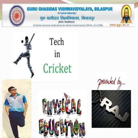 Modern technology in cricket (15603005) | PPTX
