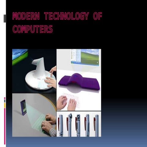 Modern technology of computers | PPTX