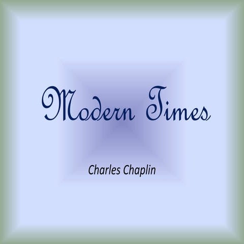 Modern Times | PPTX
