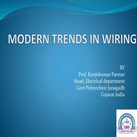 Modern trends in wiring | PPT