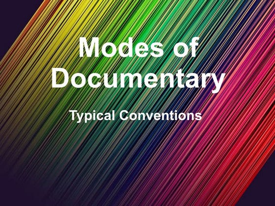 6 modes of documentaries | PPTX