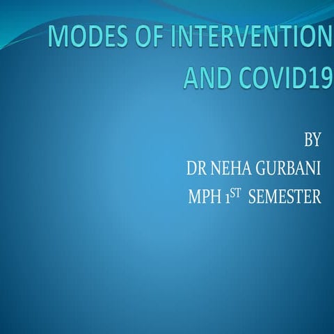 MODES OF INTERVENTION AND COVID19.pptx