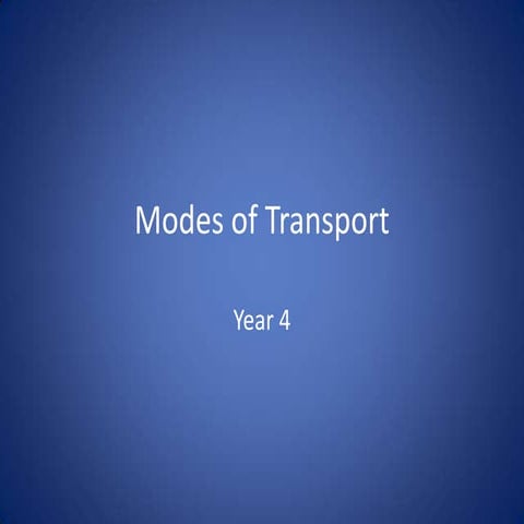 Modes of transport set induction | PPSX