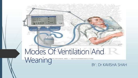 Modes and function of Ventilation Ventilation.ppt