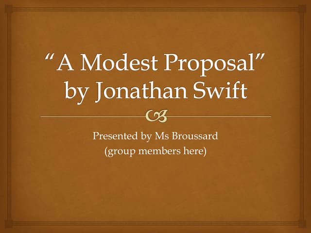 Swift- "A Modest Proposal" | PPTX